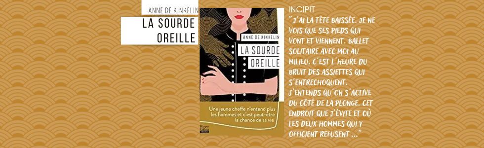 La sourde oreille de Anne de Kinkelin – Victoire Sentenac