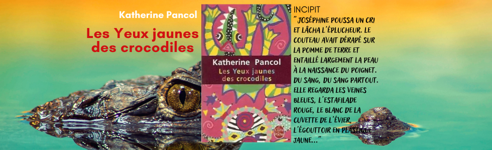 Les yeux jaunes des crocodiles de Katherine Pancol – Victoire Sentenac